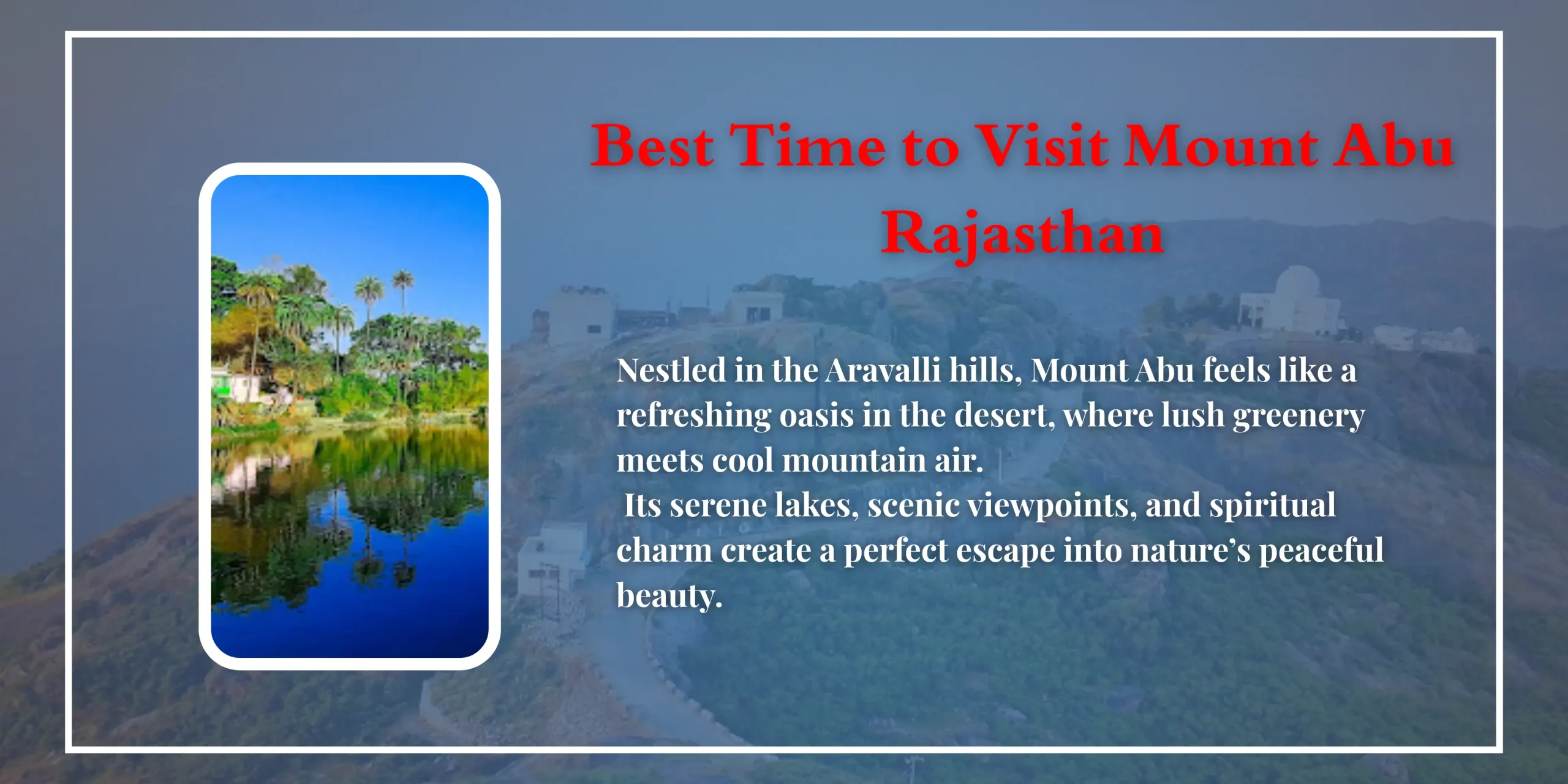 Mount Abu Tourist Places: Best Time to Visit Mount Abu Rajasthan ...